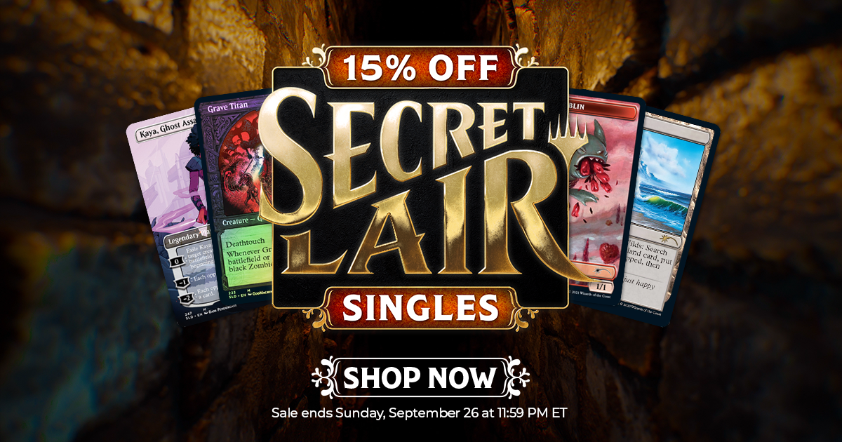 Save 15% On All MTG Secret Lair Singles! - Star City Games