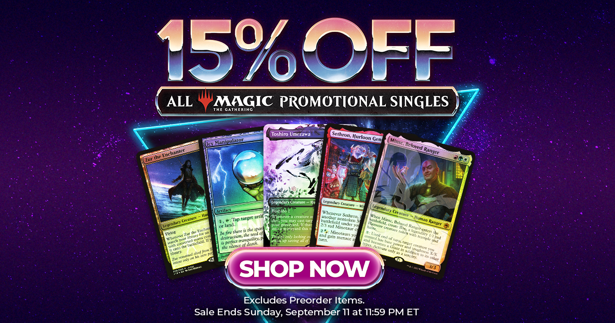 Save 15% On All Magic: The Gathering Promotional Cards Through Sunday ...